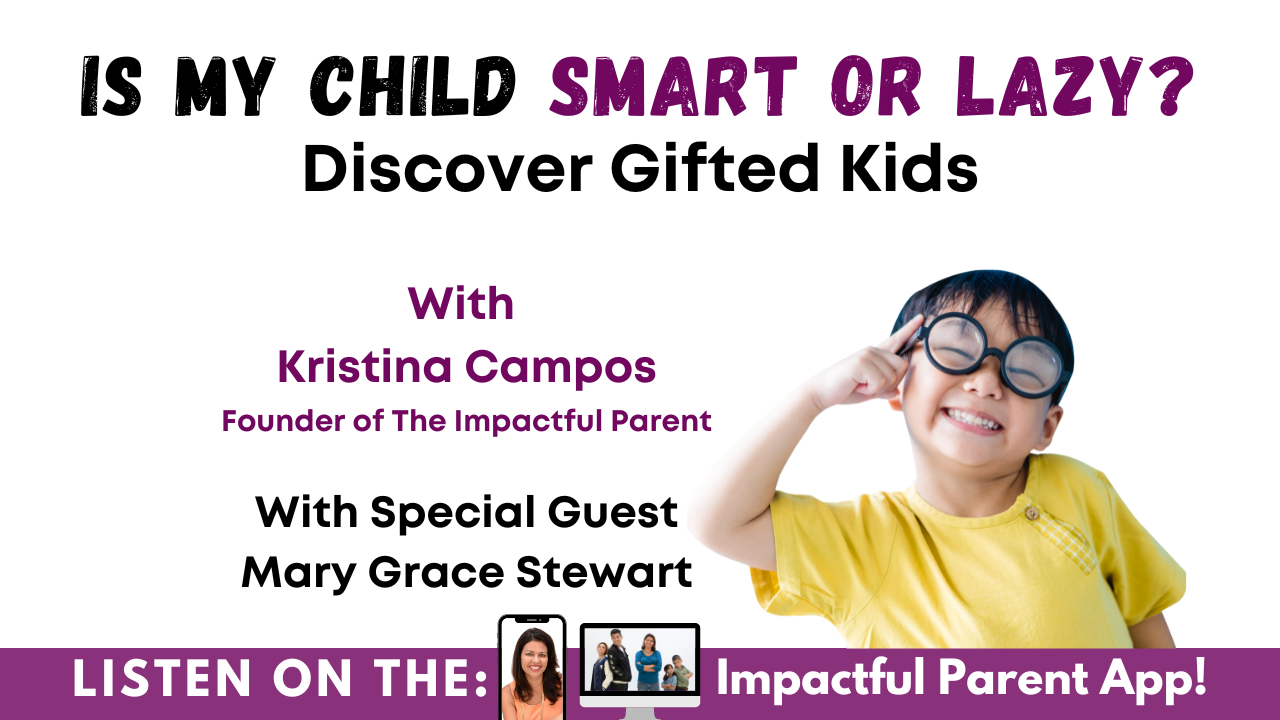 Is My Child Smart or Lazy? Discover Giftedness in Children